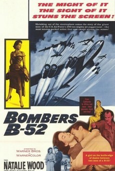 Бомбардировщики B-52 (1952) - Смотреть фильм онлайн бесплатно в хорошем HD 720 - 1080 качестве